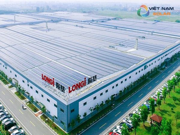 #1 Pin Longi Solar sản xuất ở đâu? Của nước nào?