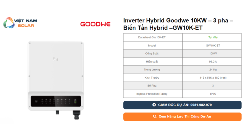 [Giá Sỉ] Inverter Hybrid Goodwe 10KW – 3 Pha – Biến Tần Hybrid –GW10K-ET