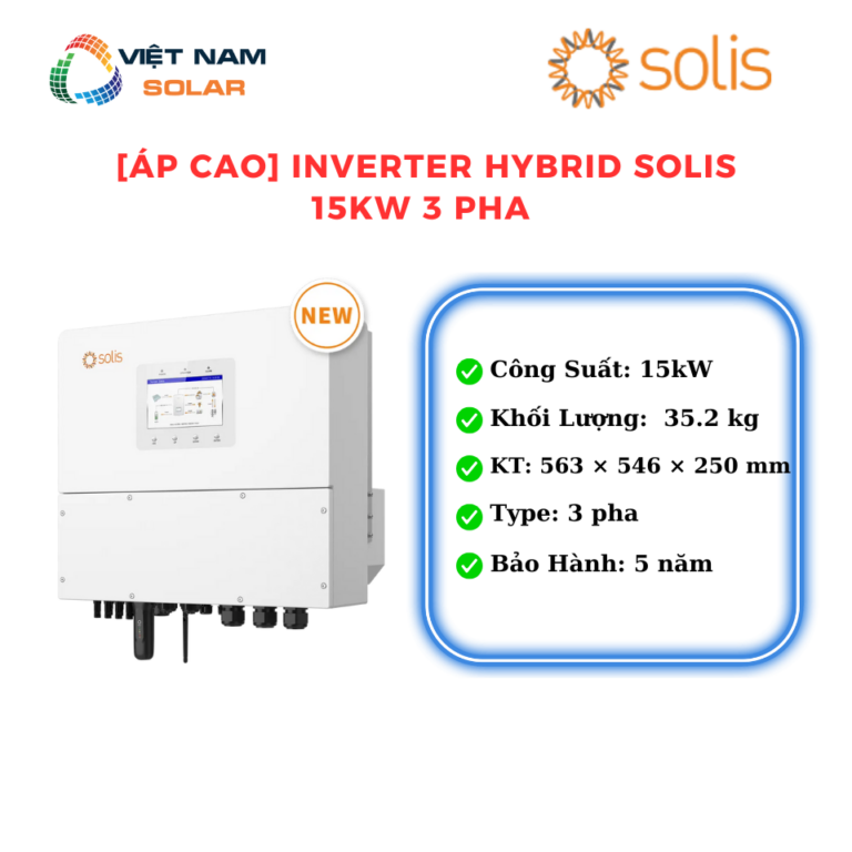 [Áp Cao] Inverter Hybrid Solis 15KW 3 Pha - S6-EH3P15K-H [Giá Sỉ ...