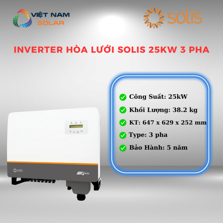 Inverter Hòa Lưới Solis 25KW 3 Pha - S5-GC25K [Giá Sỉ] - Việt Nam Solar