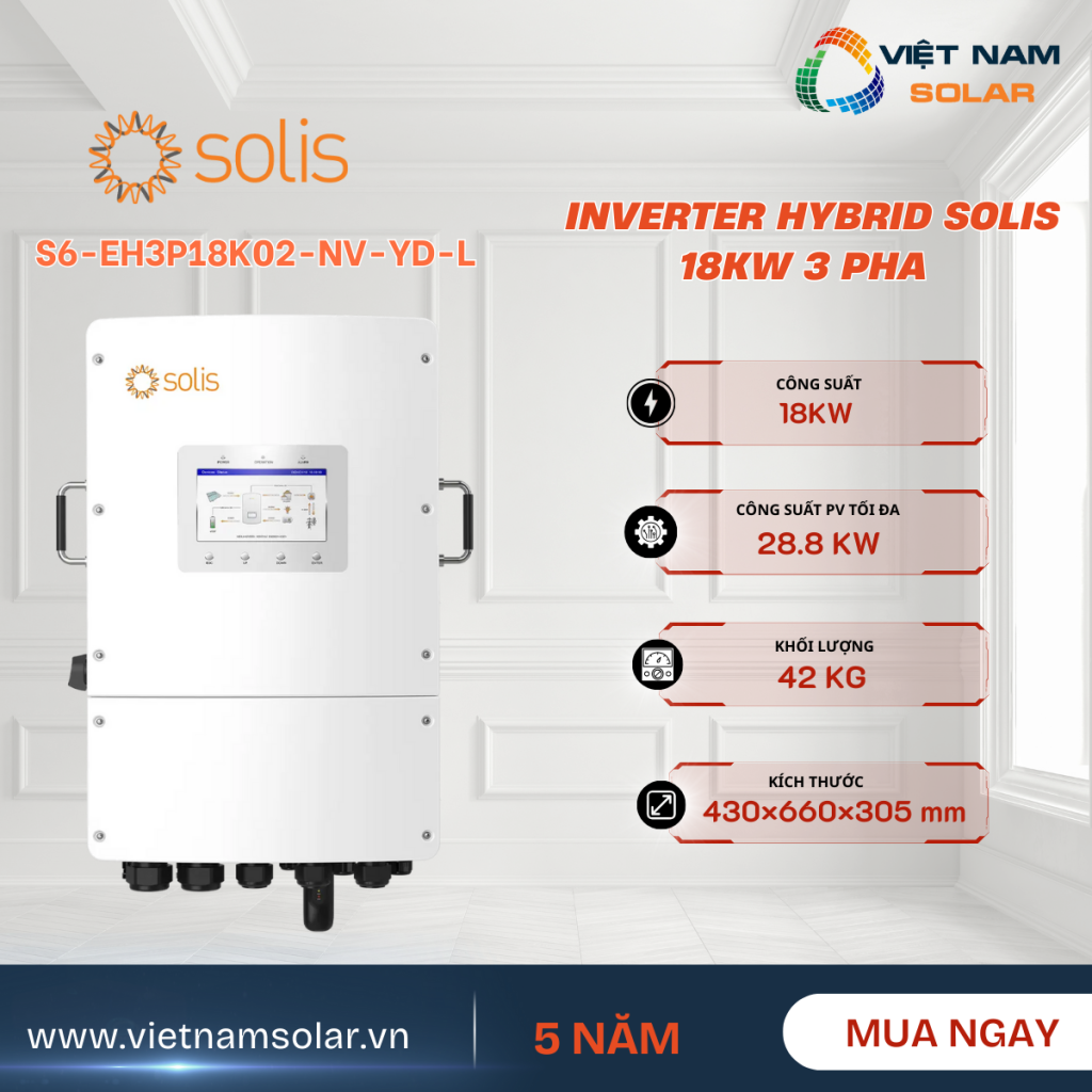 [Áp Thấp] Inverter Hybrid Solis 18KW 3 Pha – S6-EH3P18K02-NV-YD-L ...